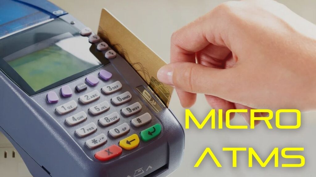 Micro ATMs - The Study IAS