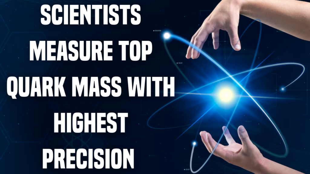 Scientists Measure Top Quark Mass With Highest Precision Yet - The ...