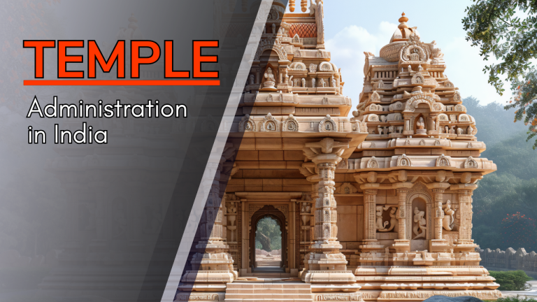 Temple Administration In India - The Study IAS 9500