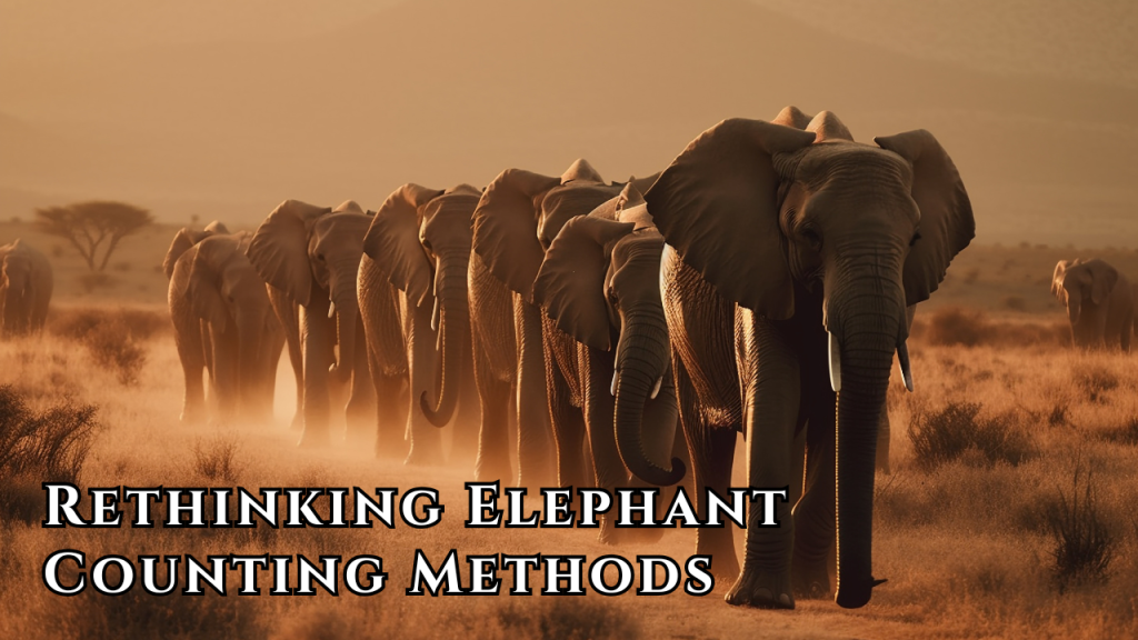 Challenging The Flaws In Elephant Counting Methods - The Study IAS 9768