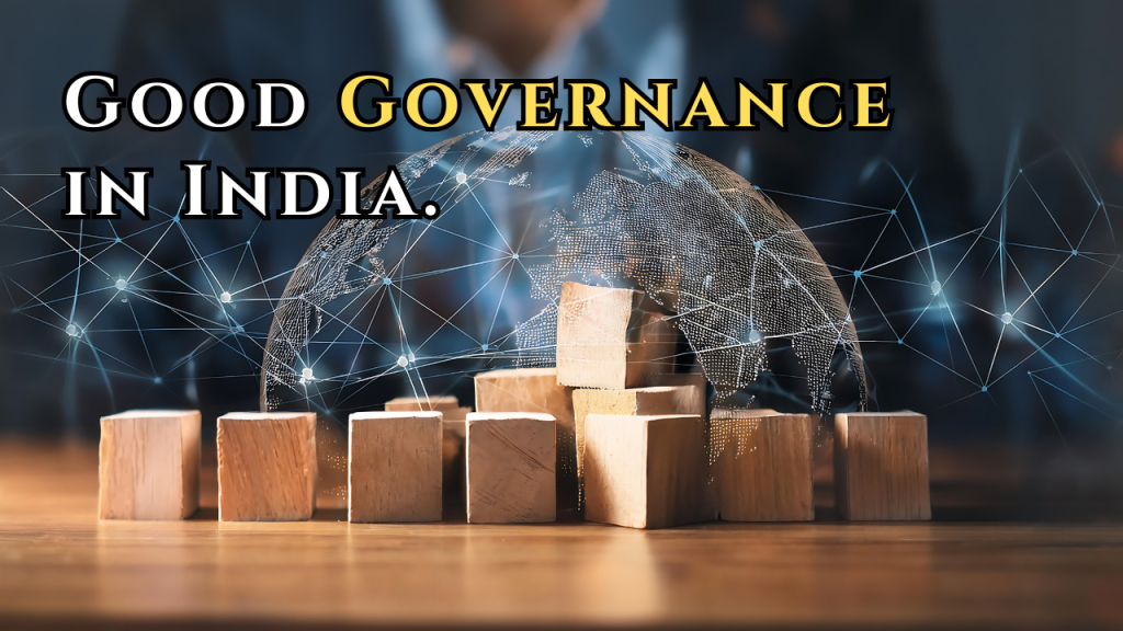Good Governance In India - The Study IAS 11750
