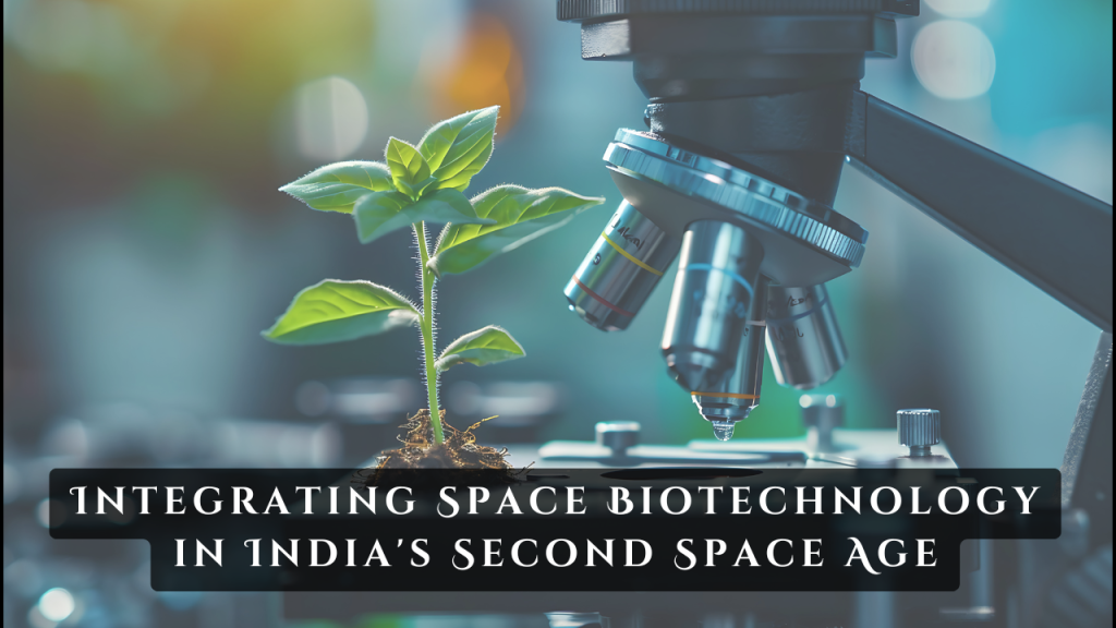 Pioneering Progress: Space Biotechnology In India - 11300