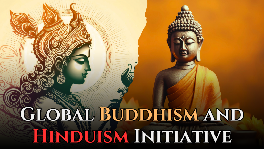 Global Buddhism And Hinduism Initiative - The Study IAS 16522